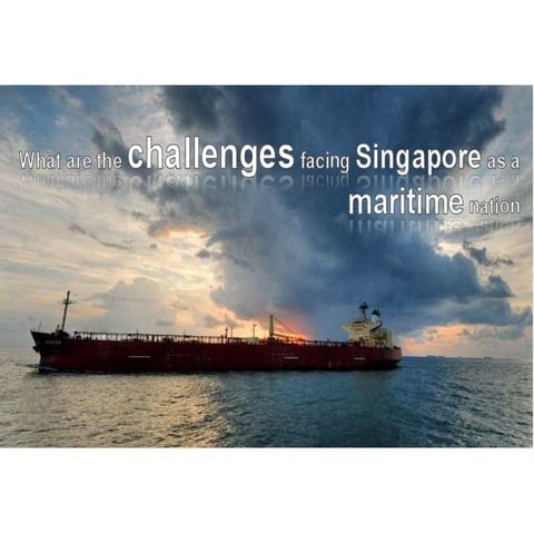 Maritime Challenges (SIngapore) | PPT