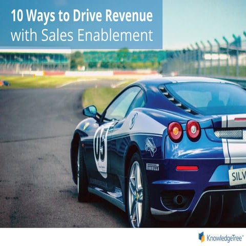 10 Ways to Drive Revenue with Sales Enablement | PDF