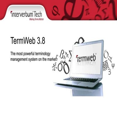 TermWeb 3.8 - Terminology management | PPTX | Technology & Computing