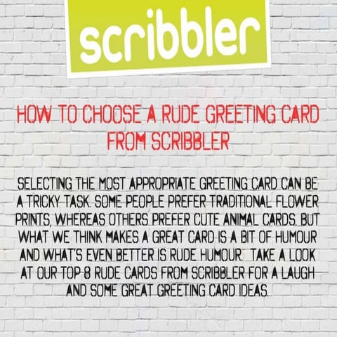How To Choose A Rude Greeting Card From Scribbler | PPT