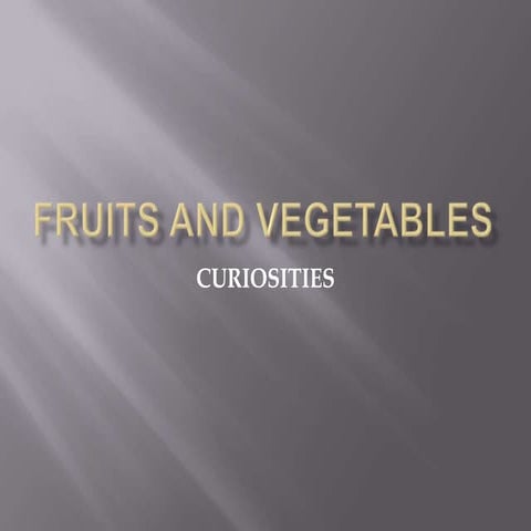 FRUITS AND VEGETABLES | PPT