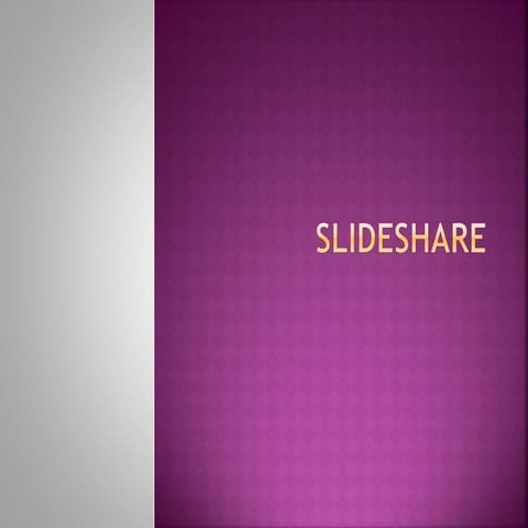 Slideshare | PPTX