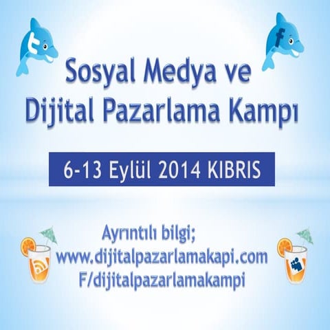 Sosyal Medya ve Dijital Pazarlama Kampı | PPT