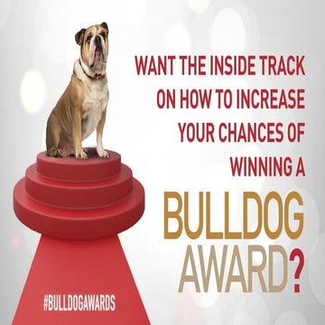 5 tips for winning a Bulldog Award! | PPT