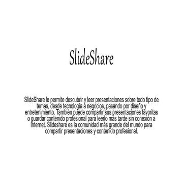 Qué es SlideShare.pptx manera de uso y ventajas | PPTX