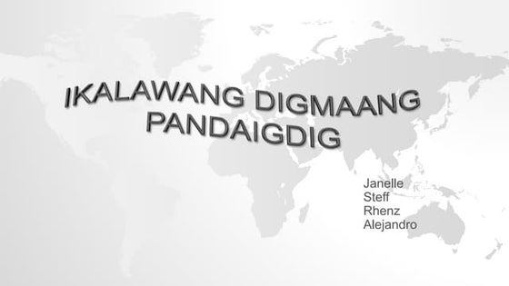Ikalawang Digmaang Pandaigdig | PPT