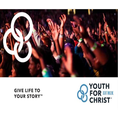 Scott Rosene - Serving with Youth for Christ | PPTX