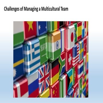 Challenges of Managing a Multicultural Team | PPTX