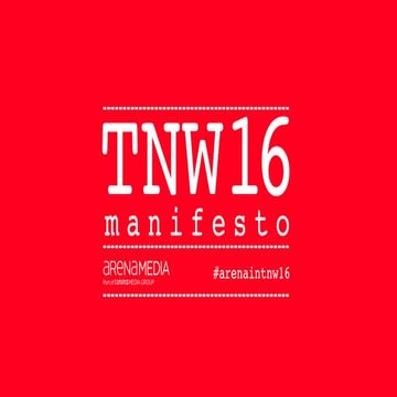 The Next Web 16 - Manifesto | PDF