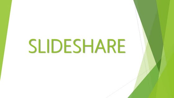 Slide share | PPT