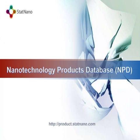 Nanotechnology Products Database (NPD) | PPTX