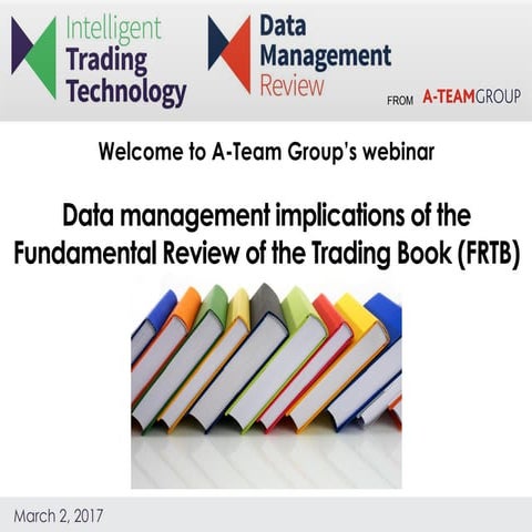 SlideshareData management implications of the Fundamental Review of the ...