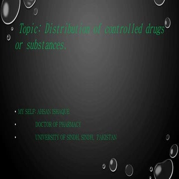 introduction of controlled drugs or substances. | PPTX