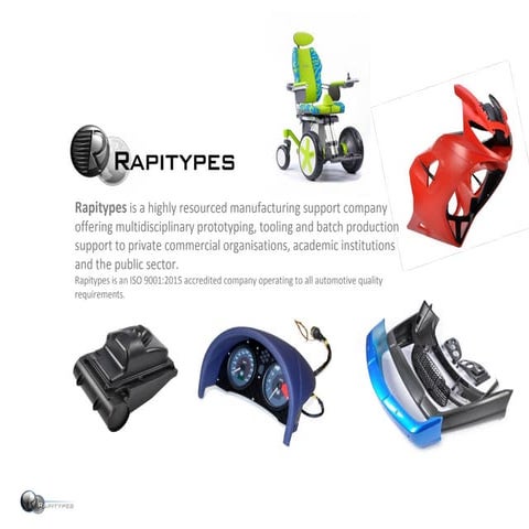 Rapitypes - prototyping and low volume production. | PPT