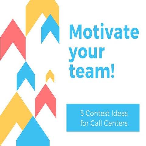 5 Contest ideas for Call Centers | PDF