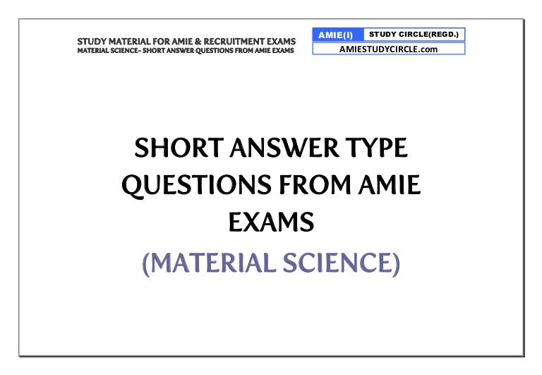 Material Science Short Answer Type Questions From AMIE Exams material-science-short-answer-type-questions-from-amie-exams