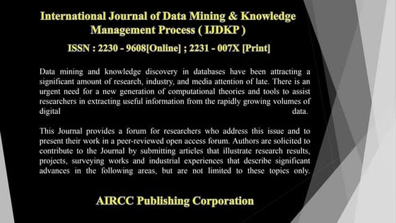 International Journal of Data Mining & Knowledge Management Process ...