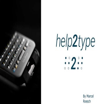 Help2Type - The first mobile compact keyboard for your smartphone | PPTX