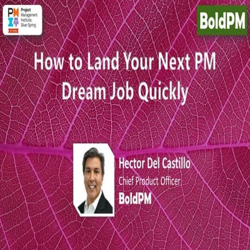 How to Land Your Next PM Dream Job Quickly | PMI Silver Spring Chapter ...