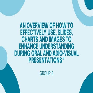 Effectively using a slides, chart and images | PPT