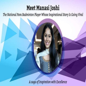Meet Manasi Joshi - The National Para Badminton Player Whose ...