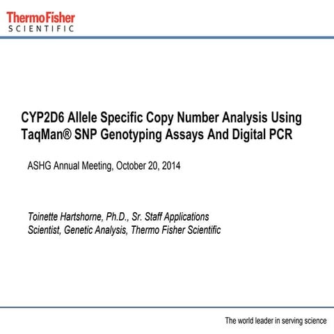 CYP2D6 Allele Specific Copy Number Analysis Using TaqMan® SNP ...