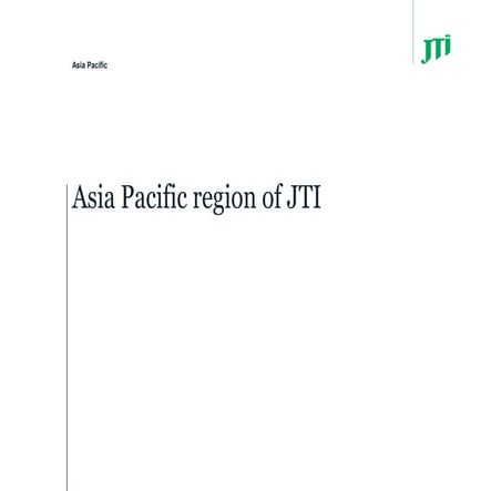 JTI - Asia Pacific | PPTX