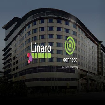 Linaro Connect Hong Kong 2015 | PDF