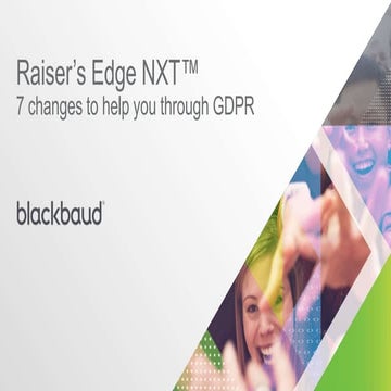 How Raiser's Edge NXT is changing for GDPR | PPT