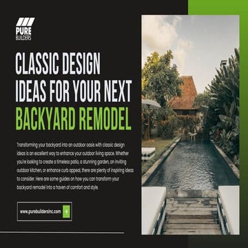 Classic Design Ideas for your next Backyard Remodel | PDF