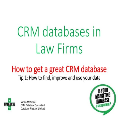 CRM Databases in Law Firms - How to get a great one | PPTX | Email ...
