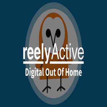 reelyActive Digital Out Of Home Solution | PDF