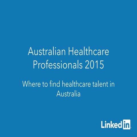 Australian Healthcare Professionals on LinkedIn | PDF