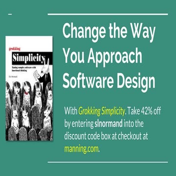 Grokking Simplicity: taking a new approach to programming | PPSX