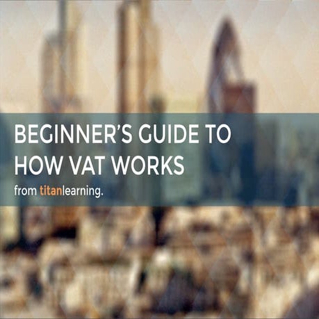 Beginner's Guide To How UK VAT Works | PDF
