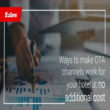 Ways to make OTA channels work for your hotel (at no additional cost ...