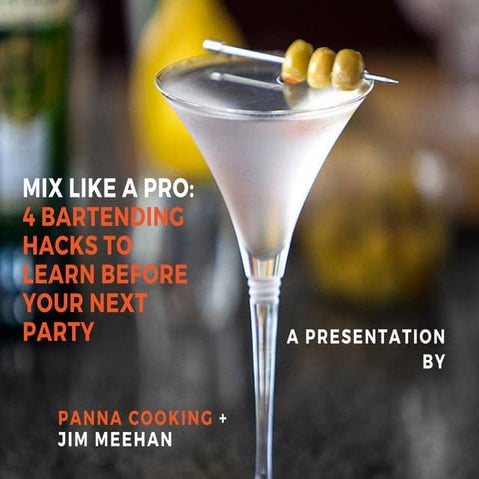 Mix Like a Pro: 4 Bartending Hacks to Learn Before Your Next Party | PPT