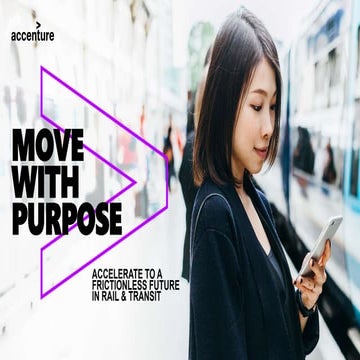 Accelerate To A Frictionless Future In Rail And Transit Ppt