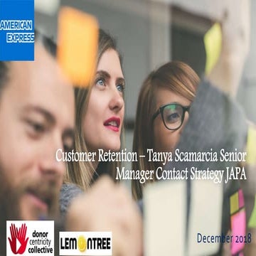 Tanya Scamarcia - AMEX - 'Customer Retention' | PPTX