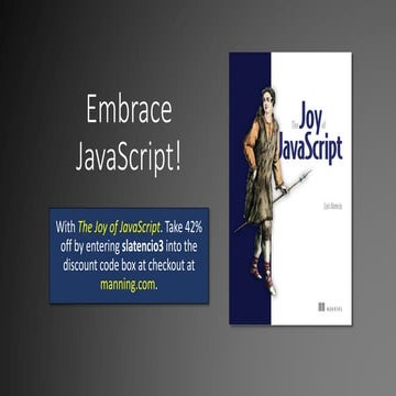 The Joy of JavaScript: it's magical! | PPT
