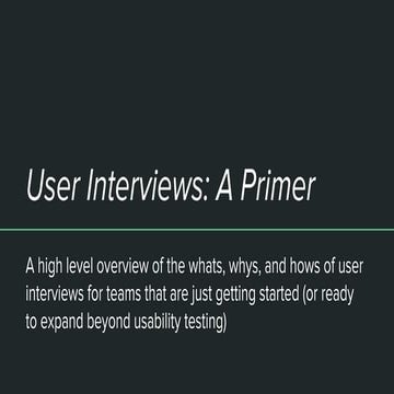 User Interviews: A Primer | PPT