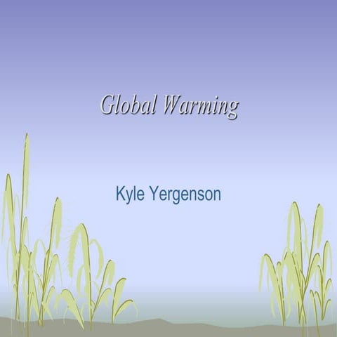 Global Warming SlideShare | PPT