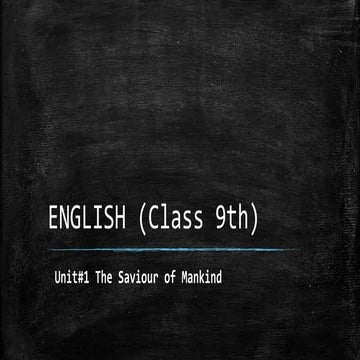 Unit:1 The Saviour of Mankind | PPTX