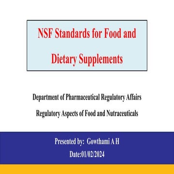 NSF Standards for Food and Dietary supplements.pptx