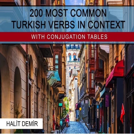 200 MOST COMMON TURKISH VERBS IN CONTEXT.pdf