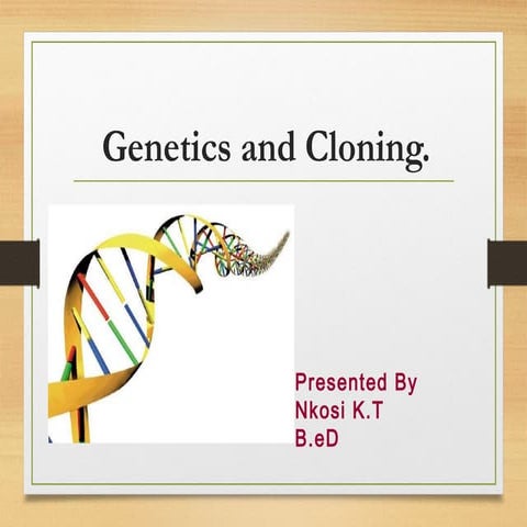 Genetics and cloning | PPT