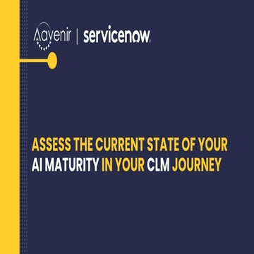 Assess the current state of your AI maturity in your CLM journey | PPT