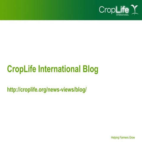 CropLife International Blog Entries | PPT