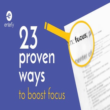 23 proven ways to boost focus | PDF