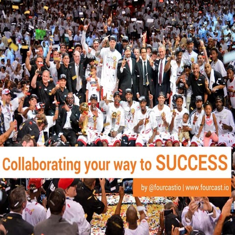Collaborating your way to success | PPT